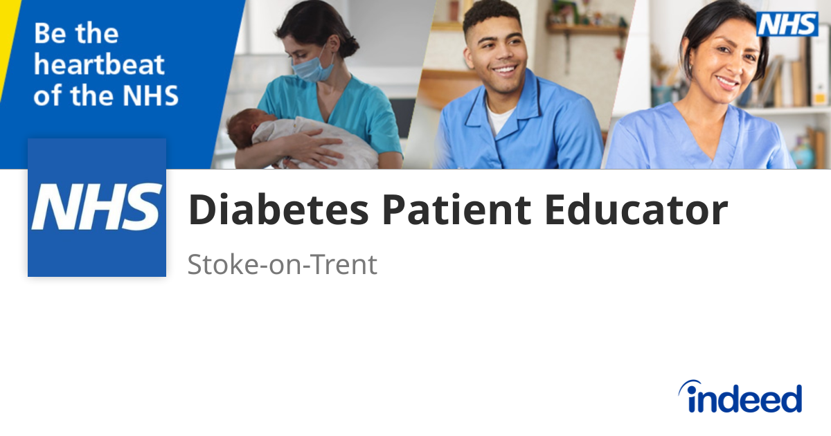 Diabetes Patient Educator - Stoke-on-Trent ST4 7JB - Indeed.com