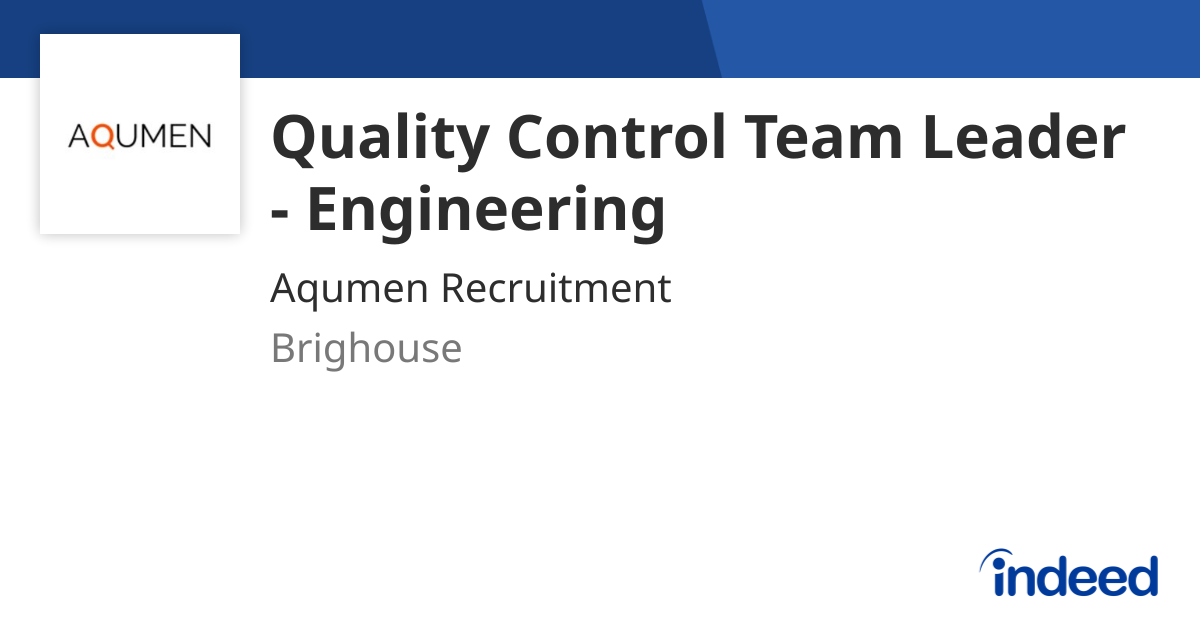 Quality Control Team Leader - Engineering - Brighouse - Indeed.com