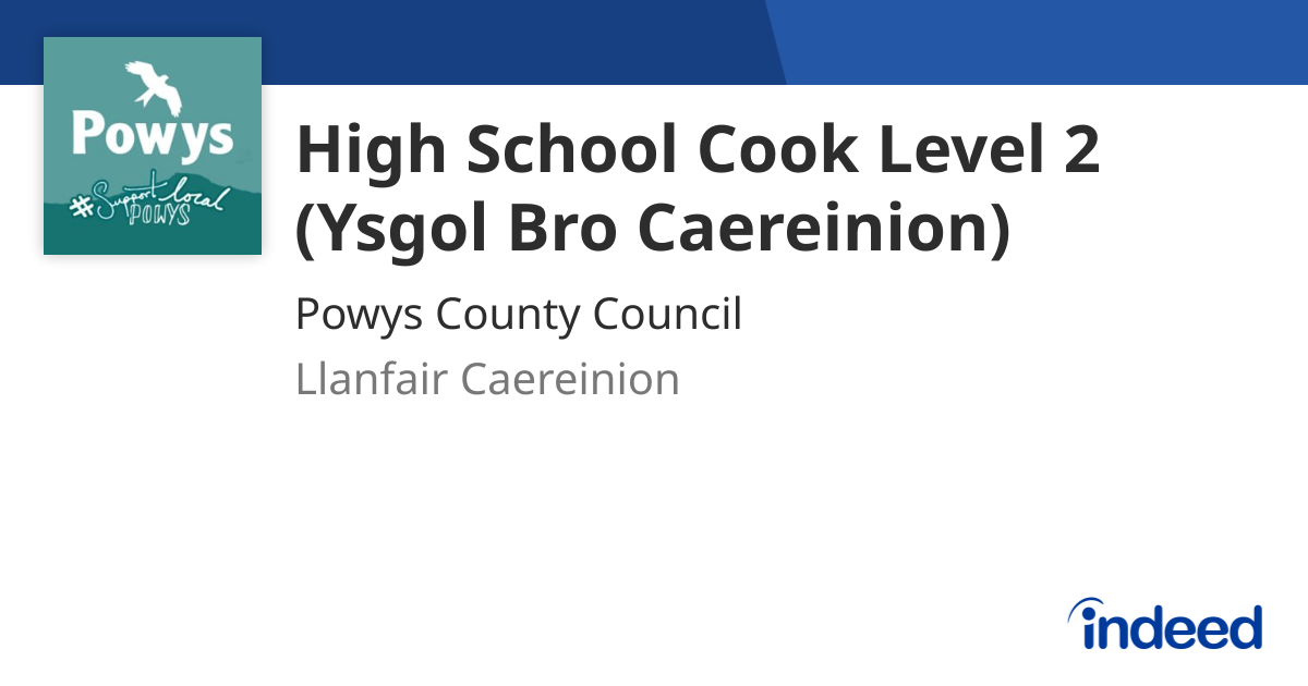 High School Cook Level 2 (Ysgol Bro Caereinion) - Llanfair Caereinion ...