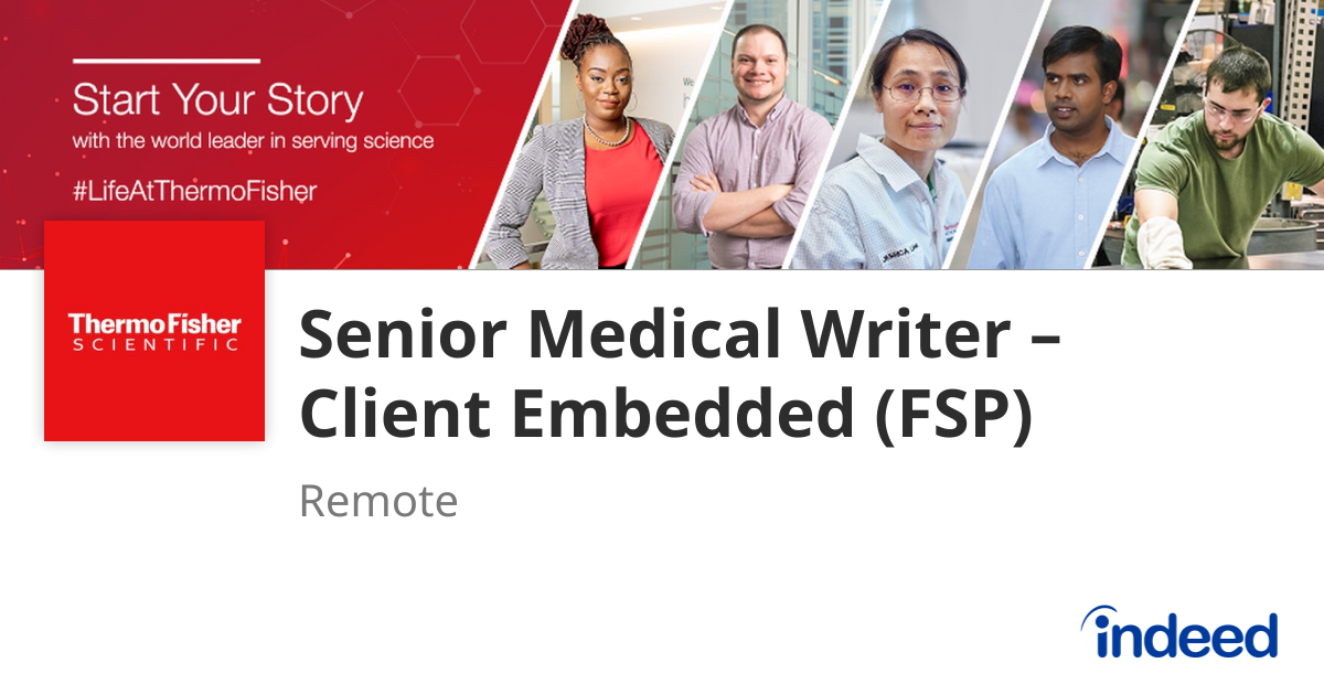 Senior Medical Writer – Client Embedded (FSP) - Remote - Indeed.com