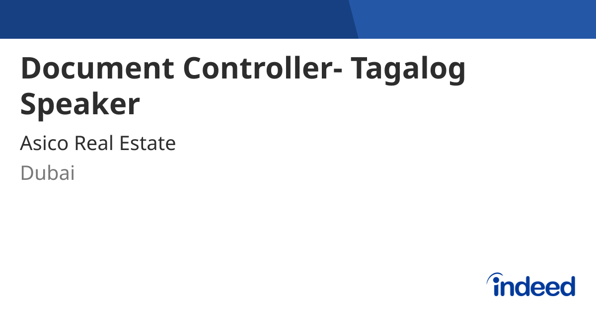 Document Controller- Tagalog Speaker - Dubai - Indeed.com