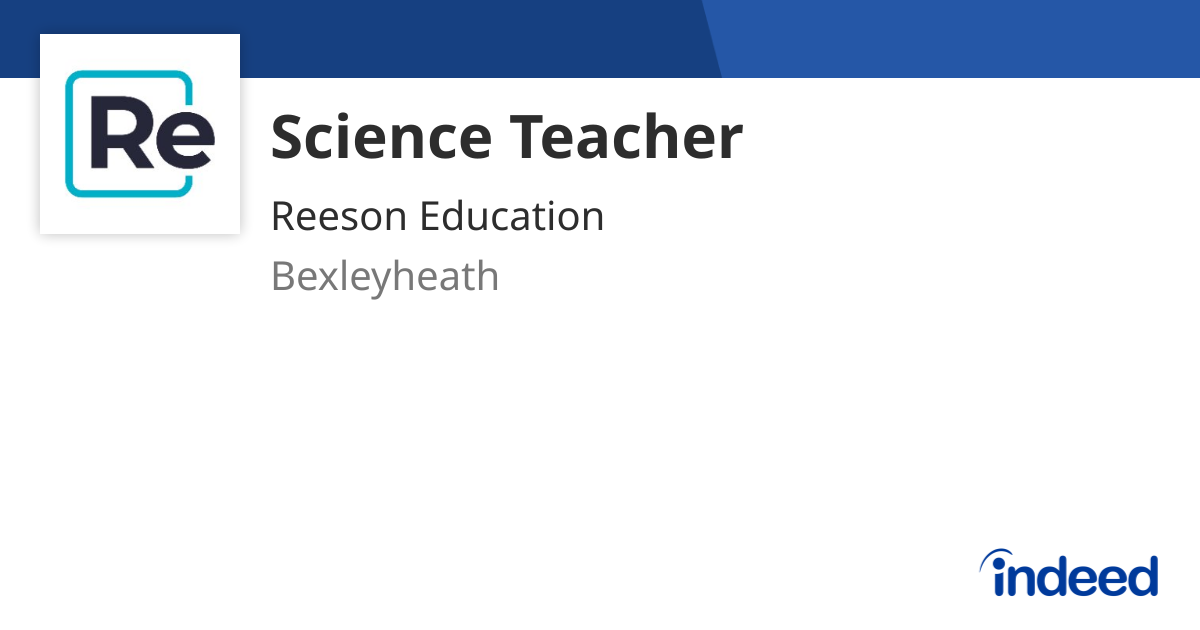 Science Teacher - Bexleyheath DA6 7DA - Indeed.com