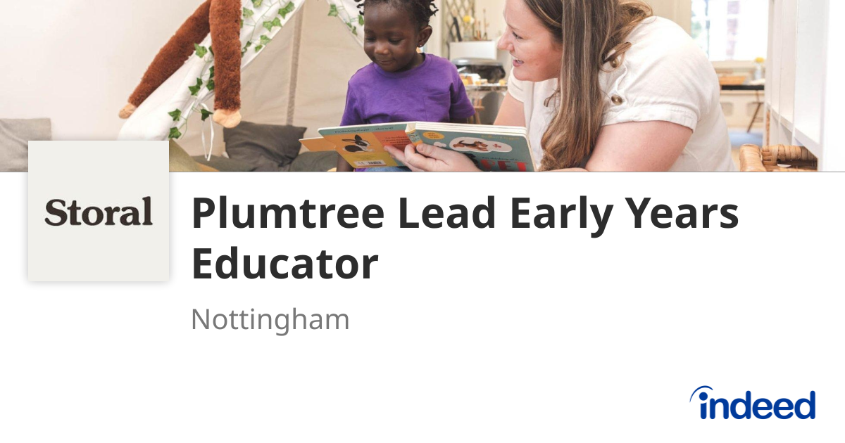 Plumtree Lead Early Years Educator - Nottingham NG12 5NA - Indeed.com
