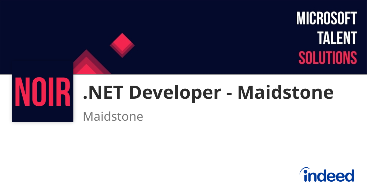 .NET Developer - Maidstone - Maidstone ME14 1BG - Indeed.com