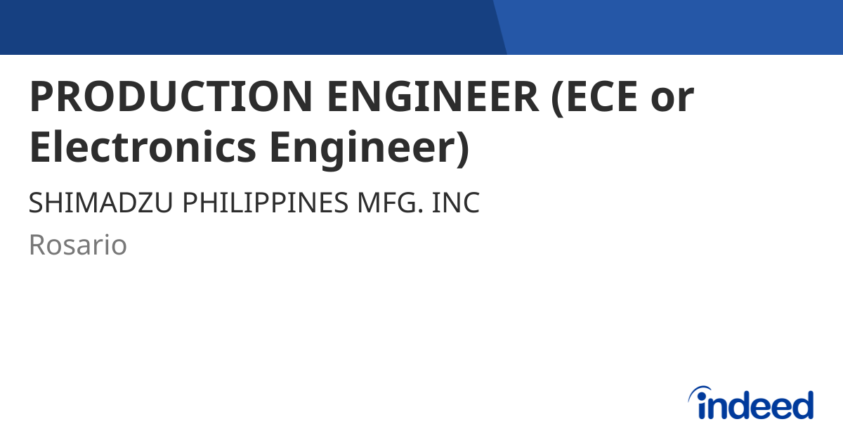 PRODUCTION ENGINEER (ECE or Electronics Engineer) - Rosario - Indeed.com