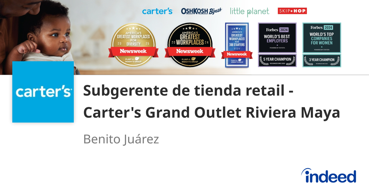 Subgerente de tienda retail - Carter's Grand Outlet Riviera Maya ...