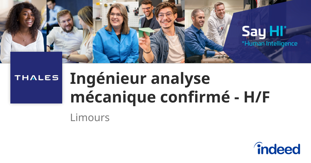 Ingénieur analyse mécanique confirmé - H/F - 91470 Limours - Indeed.com