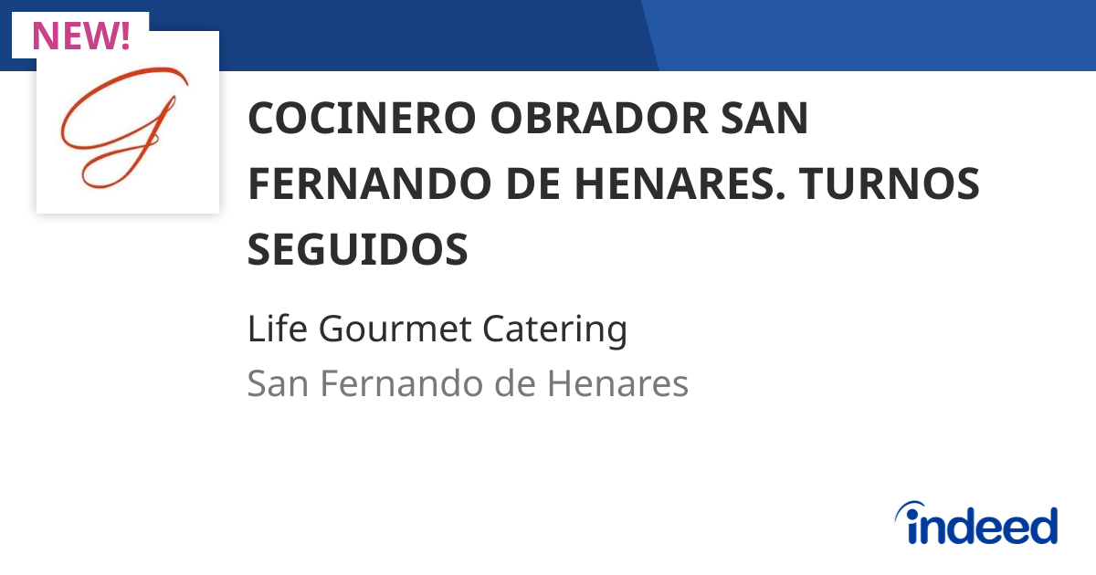 COCINERO OBRADOR SAN FERNANDO DE HENARES. TURNOS SEGUIDOS - 28830 San ...