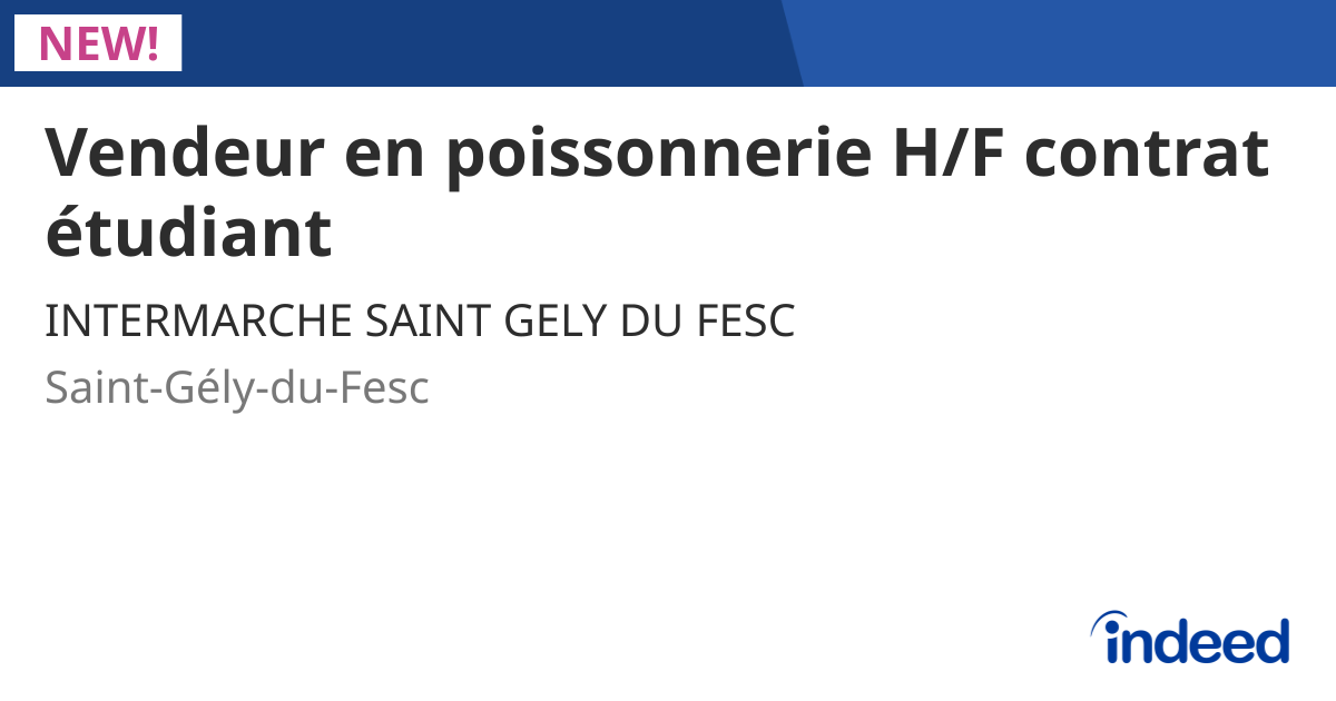 Vendeur en poissonnerie H/F contrat étudiant - 34980 Saint-Gély-du-Fesc ...