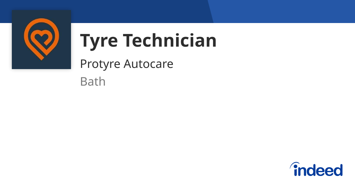 Tyre Technician - Bath BA2 1EN - Indeed.com