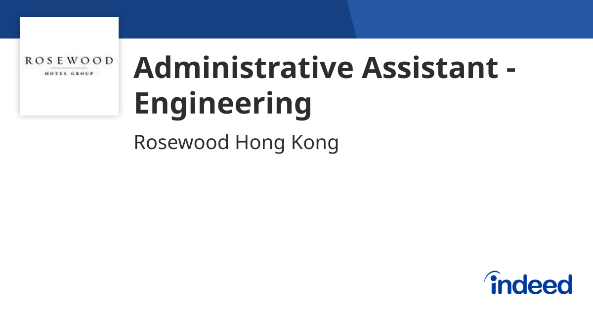Administrative Assistant - Engineering - Hong Kong - Indeed.com