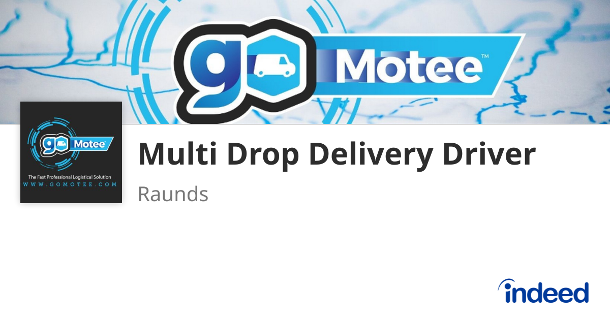 Multi Drop Delivery Driver - Raunds - Indeed.com