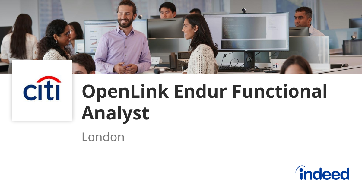 OpenLink Endur Functional Analyst - London - Indeed.com