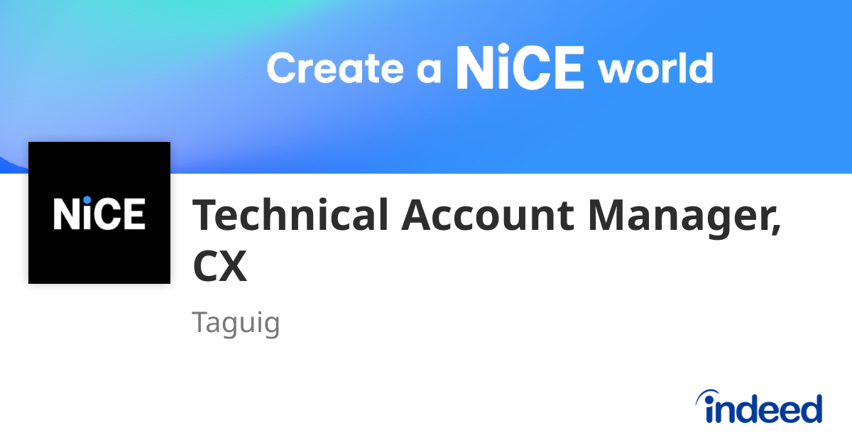 Technical Account Manager, CX - Taguig - Indeed.com