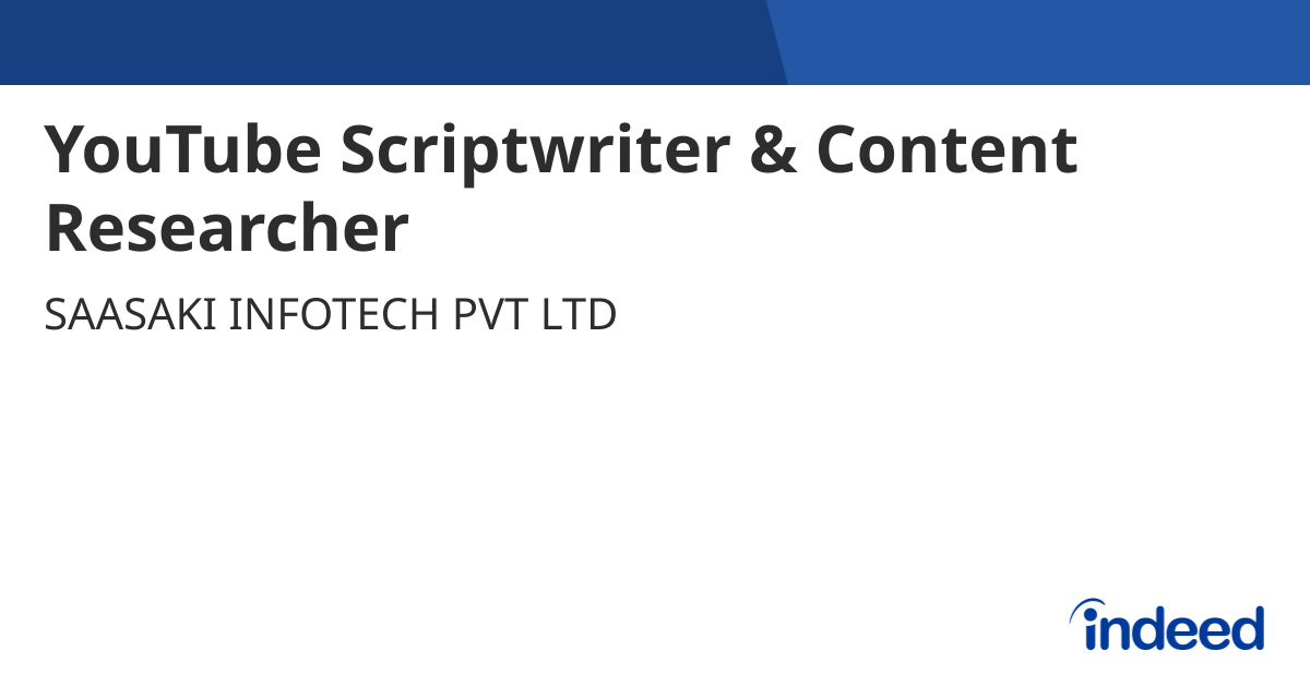 YouTube Scriptwriter & Content Researcher - Navi Mumbai, Maharashtra ...
