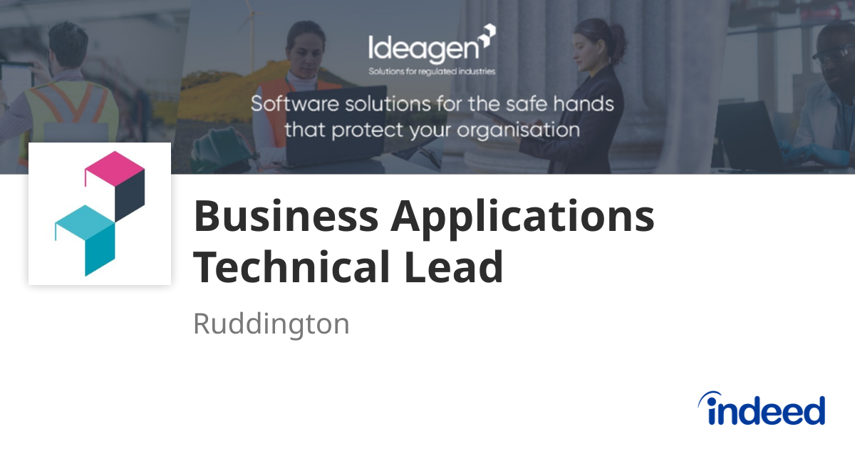 Business Applications Technical Lead - United Kingdom - Indeed.com