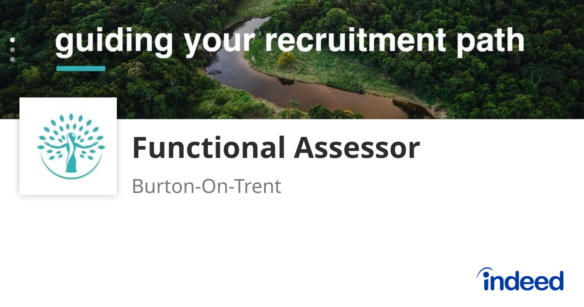 Functional Assessor - Burton-On-Trent DE13 0RB - Indeed.com