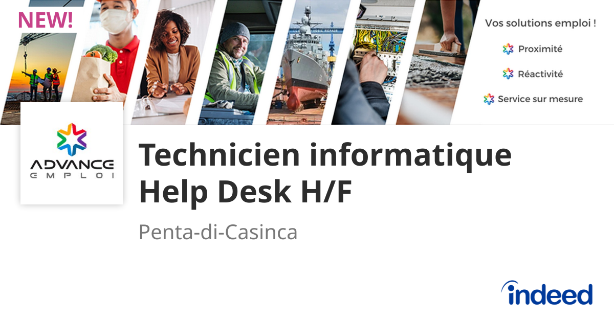 Technicien informatique Help Desk H/F - 20213 Penta-di-Casinca - Indeed.com