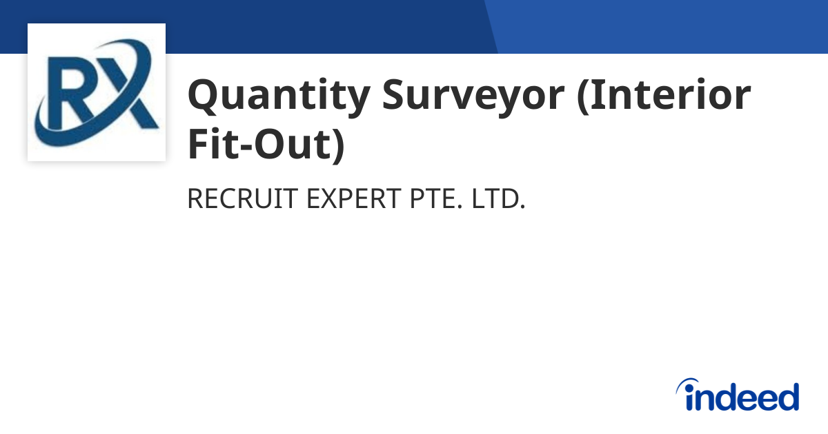 Quantity Surveyor (Interior Fit-Out) - Singapore - Indeed.com