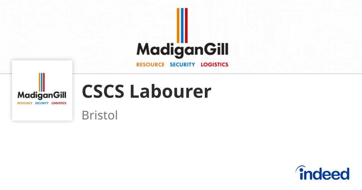 CSCS Labourer - Bristol - Indeed.com