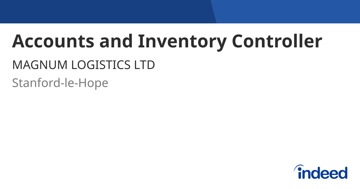 Accounts and Inventory Controller - Stanford-le-Hope SS17 9ER - Indeed.com
