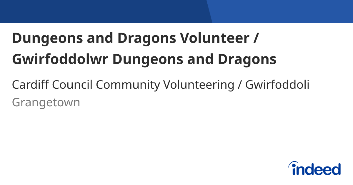 Dungeons and Dragons Volunteer / Gwirfoddolwr Dungeons and Dragons ...
