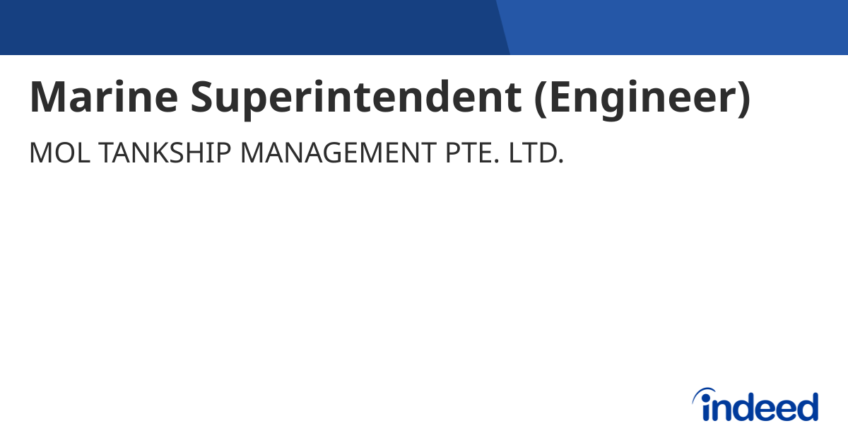 Marine Superintendent (Engineer) - Singapore - Indeed.com