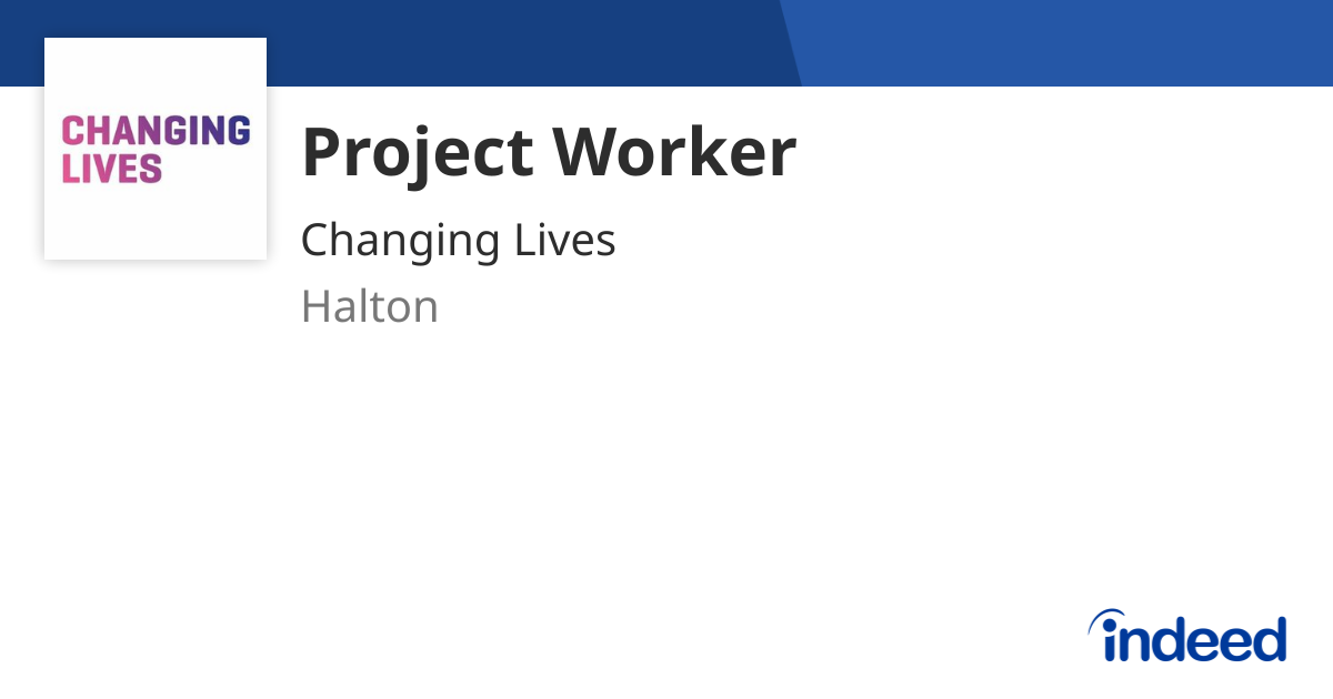 Project Worker - Halton - Indeed.com