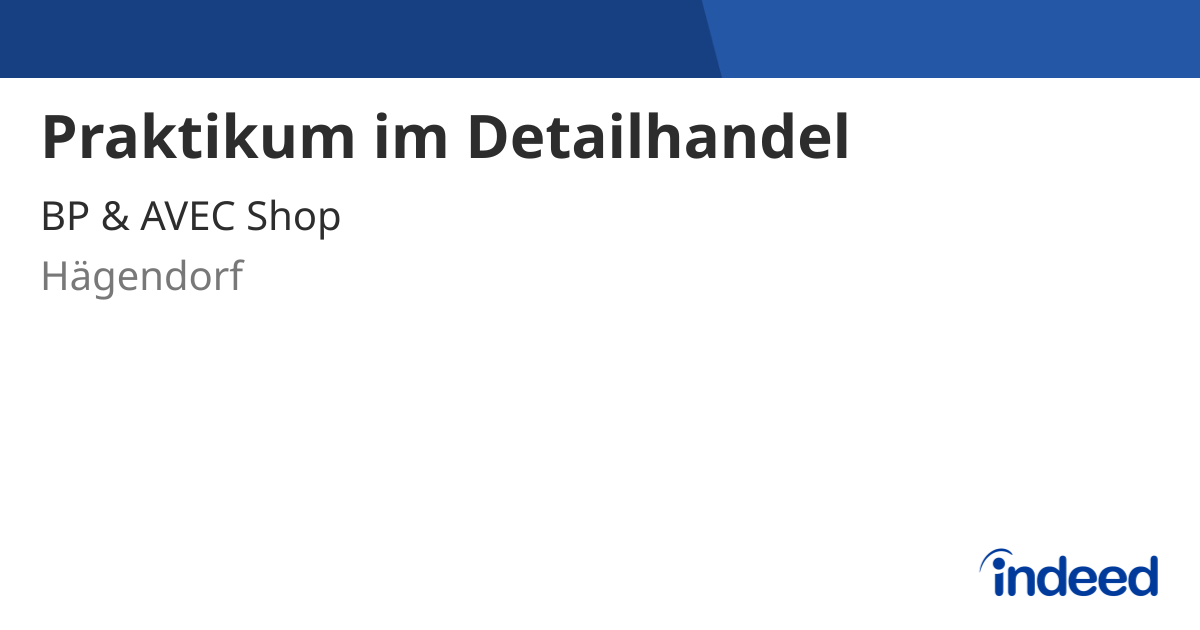 Praktikum im Detailhandel - 4614 Hägendorf, SO - Indeed.com