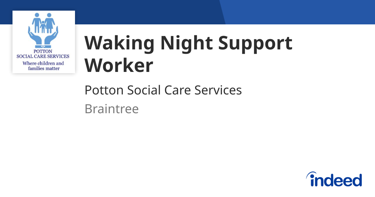Waking Night Support Worker - Braintree - Indeed.com