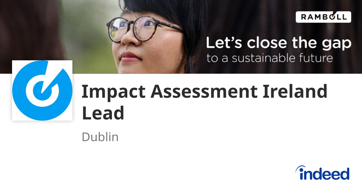 Impact Assessment Ireland Lead - Dublin, County Dublin - Indeed.com