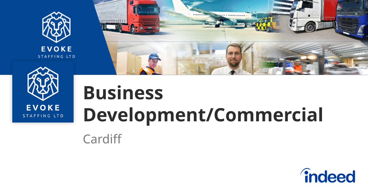 Business Development/Commercial Manager - Cardiff - Indeed.com