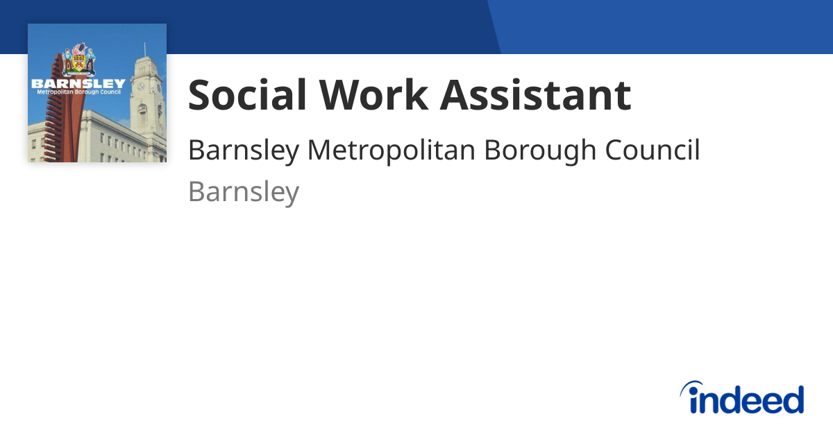 Social Work Assistant - Barnsley - Indeed.com