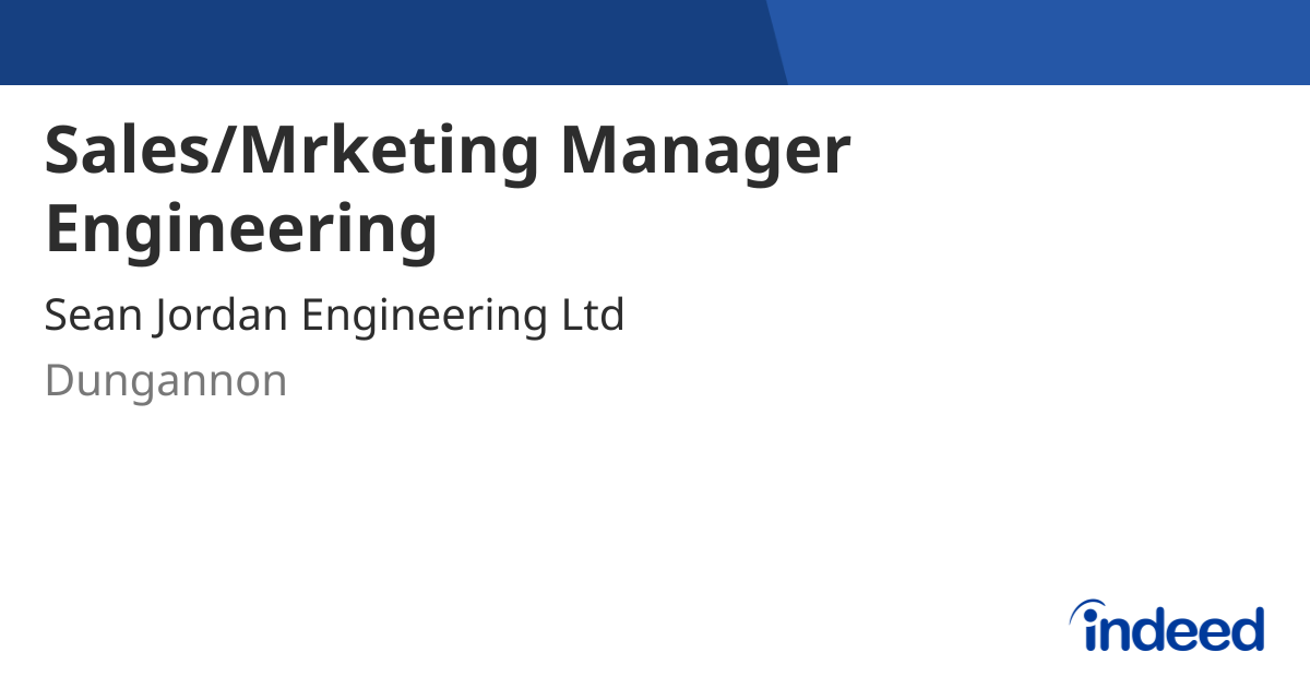 Sales/Mrketing Manager Engineering - Dungannon BT71 - Indeed.com