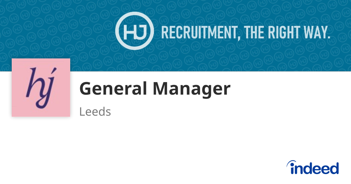 General Manager - Leeds - Indeed.com