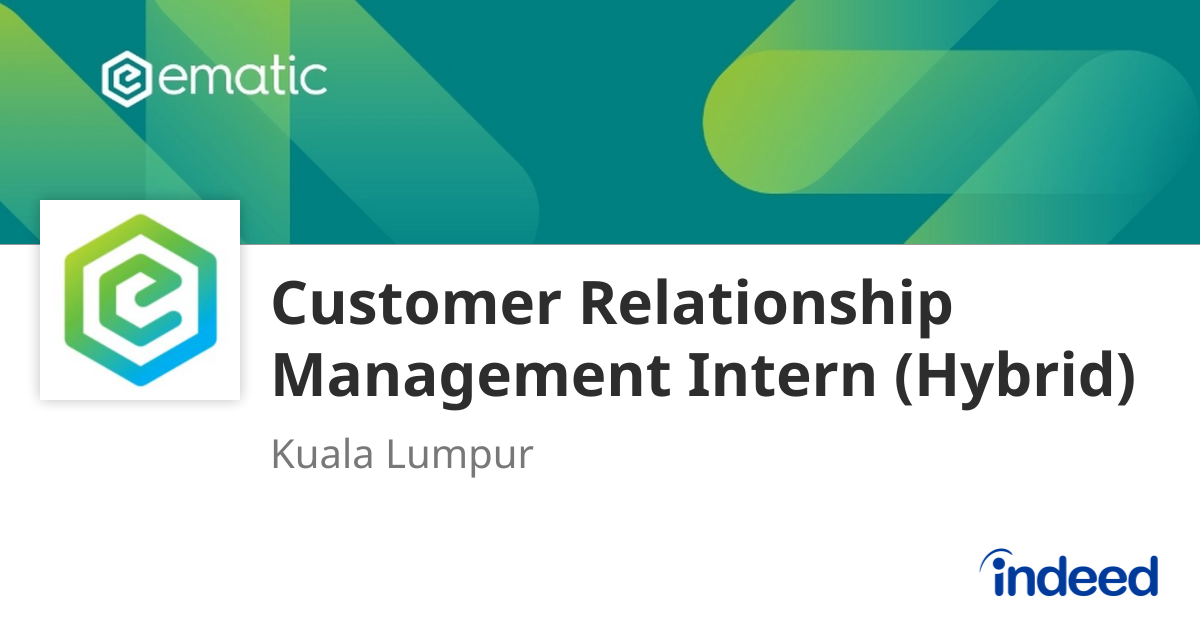 Customer Relationship Management Intern (Hybrid) - Kuala Lumpur - Indeed.com