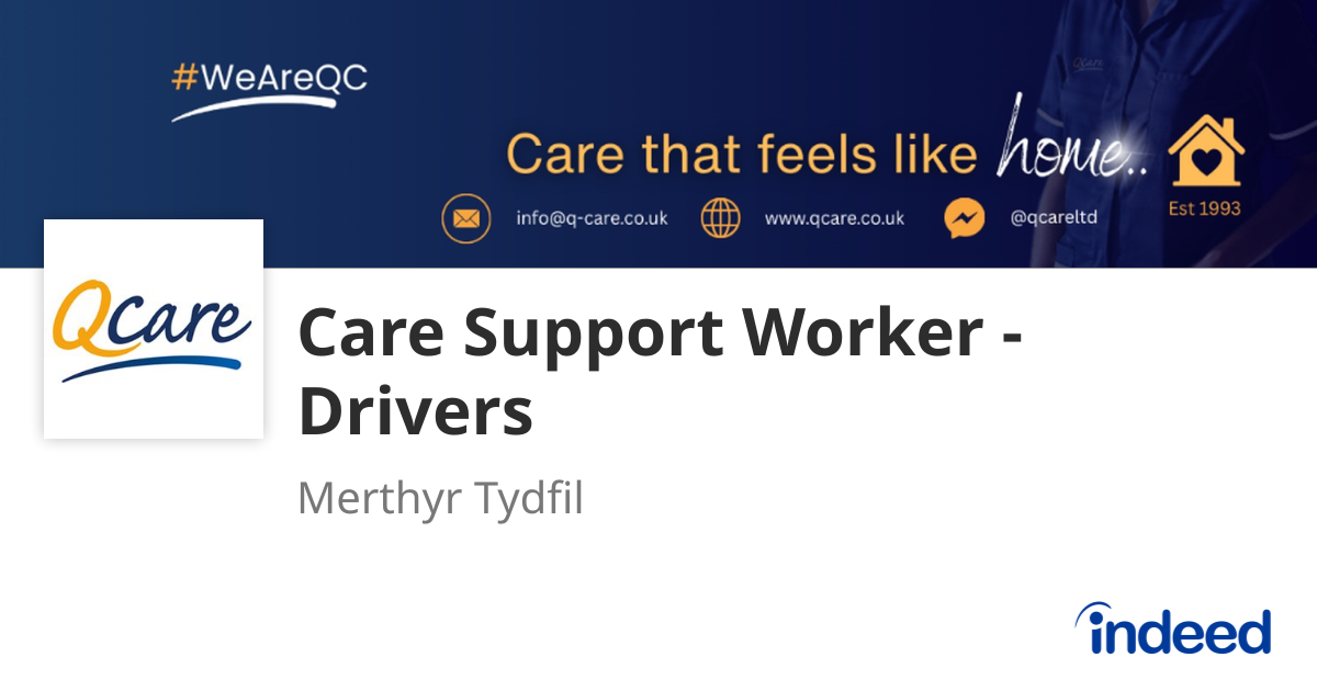 Care Support Worker - Drivers - Merthyr Tydfil - Indeed.com