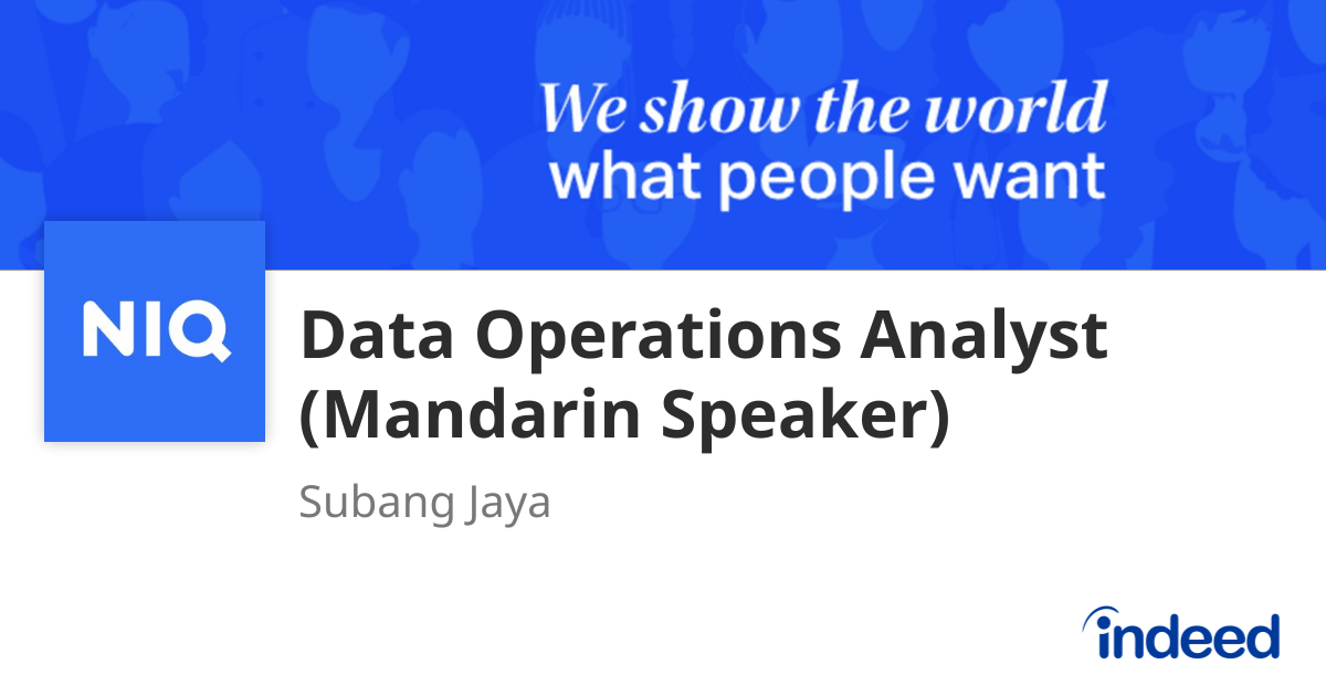 Data Operations Analyst (Mandarin Speaker) - Subang Jaya - Indeed.com