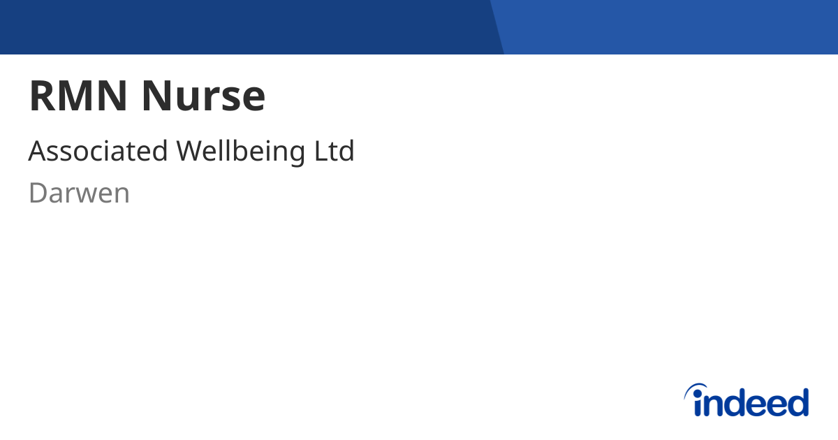RMN Nurse - Darwen BB3 1HL - Indeed.com