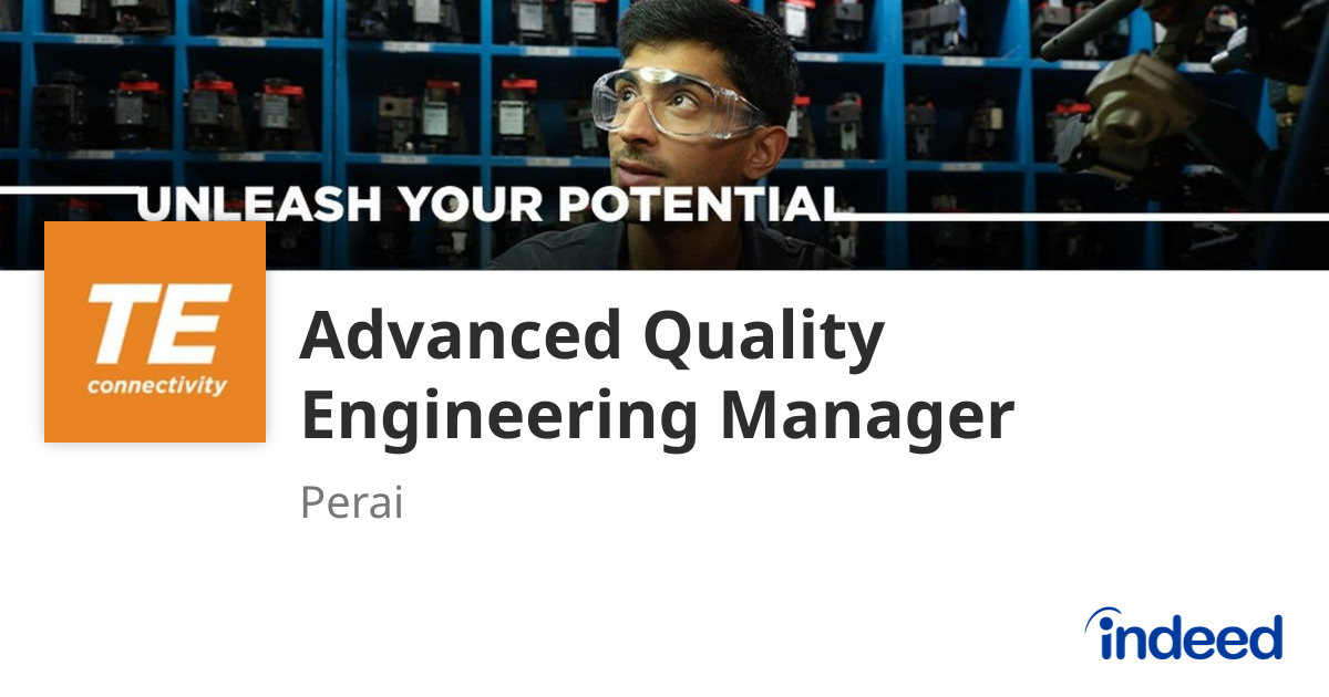 Advanced Quality Engineering Manager - Perai - Indeed.com