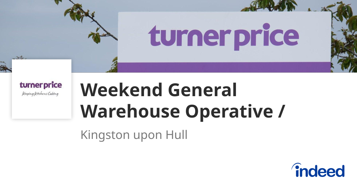 Weekend General Warehouse Operative / Picker - Kingston upon Hull HU4 ...