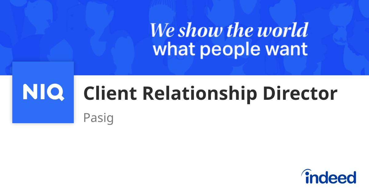 Client Relationship Senior Manager/ Associate Director - Pasig - Indeed.com