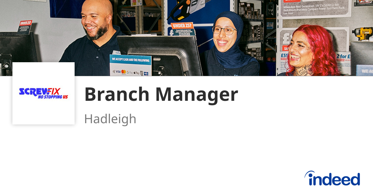 Branch Manager - Hadleigh IP7 6RL - Indeed.com