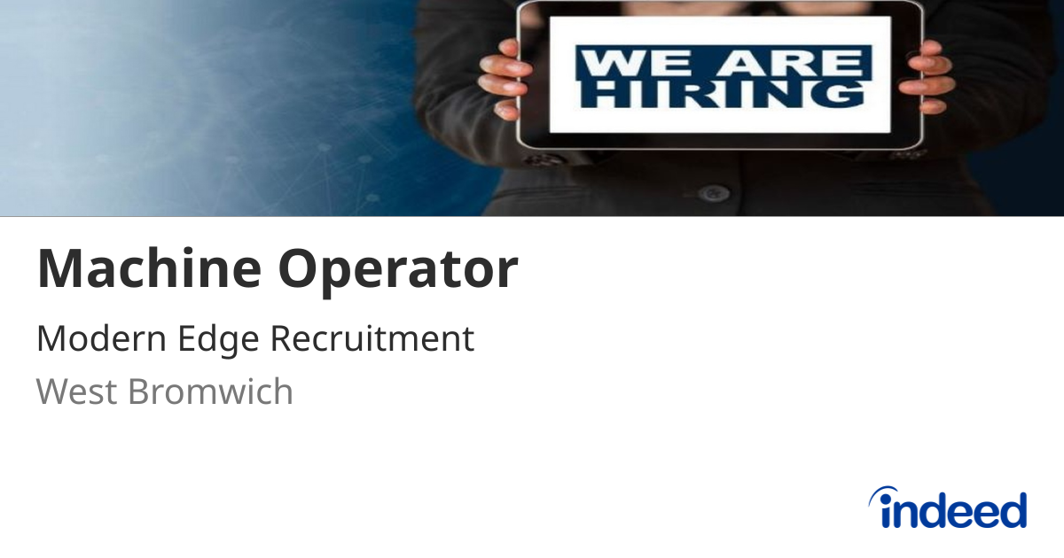 Machine Operator - West Bromwich - Indeed.com