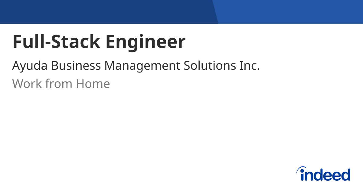 Full-Stack Engineer - Work from Home - Indeed.com