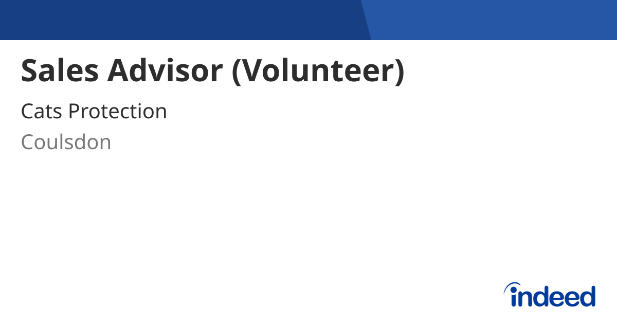 Sales Advisor (Volunteer) - Coulsdon CR5 2RA - Indeed.com