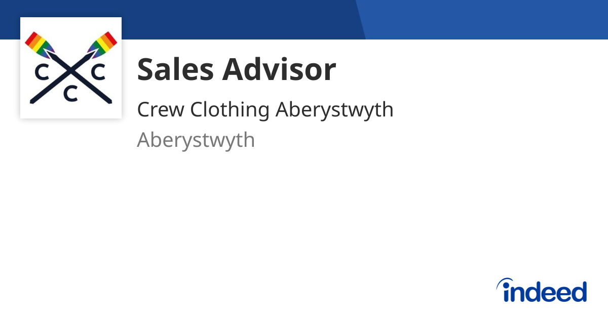 Sales Advisor - Aberystwyth SY23 1DE - Indeed.com