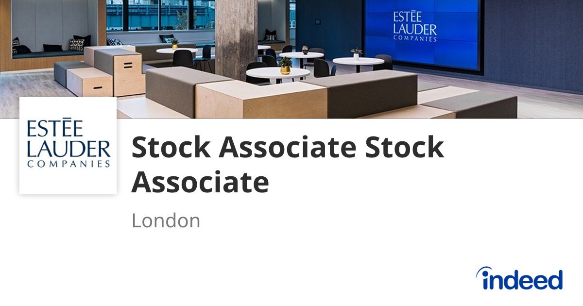 Stock Associate Stock Associate - London - Indeed.com