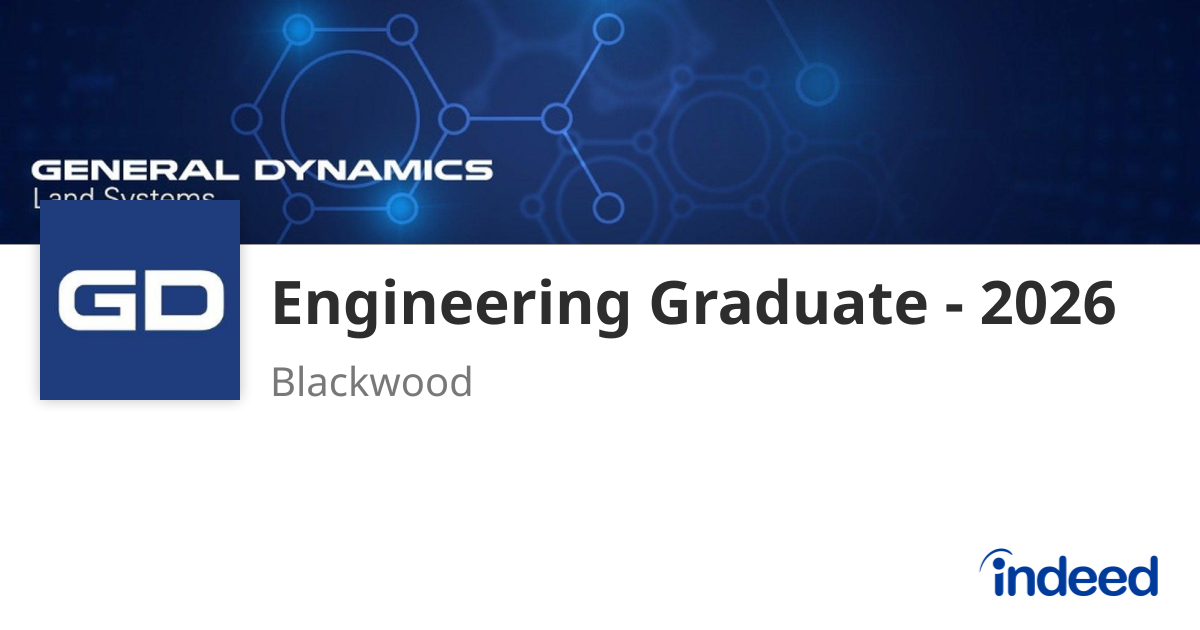 Engineering Graduate - 2026 - Blackwood NP12 4AD - Indeed.com