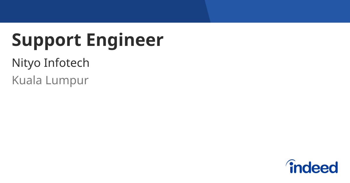 Support Engineer - Kuala Lumpur - Indeed.com